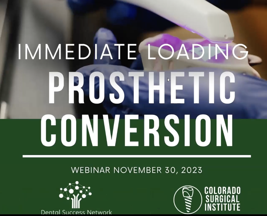 DSN and CSI Present: Prosthetic Conversion and AOX Digital Dentistry ...