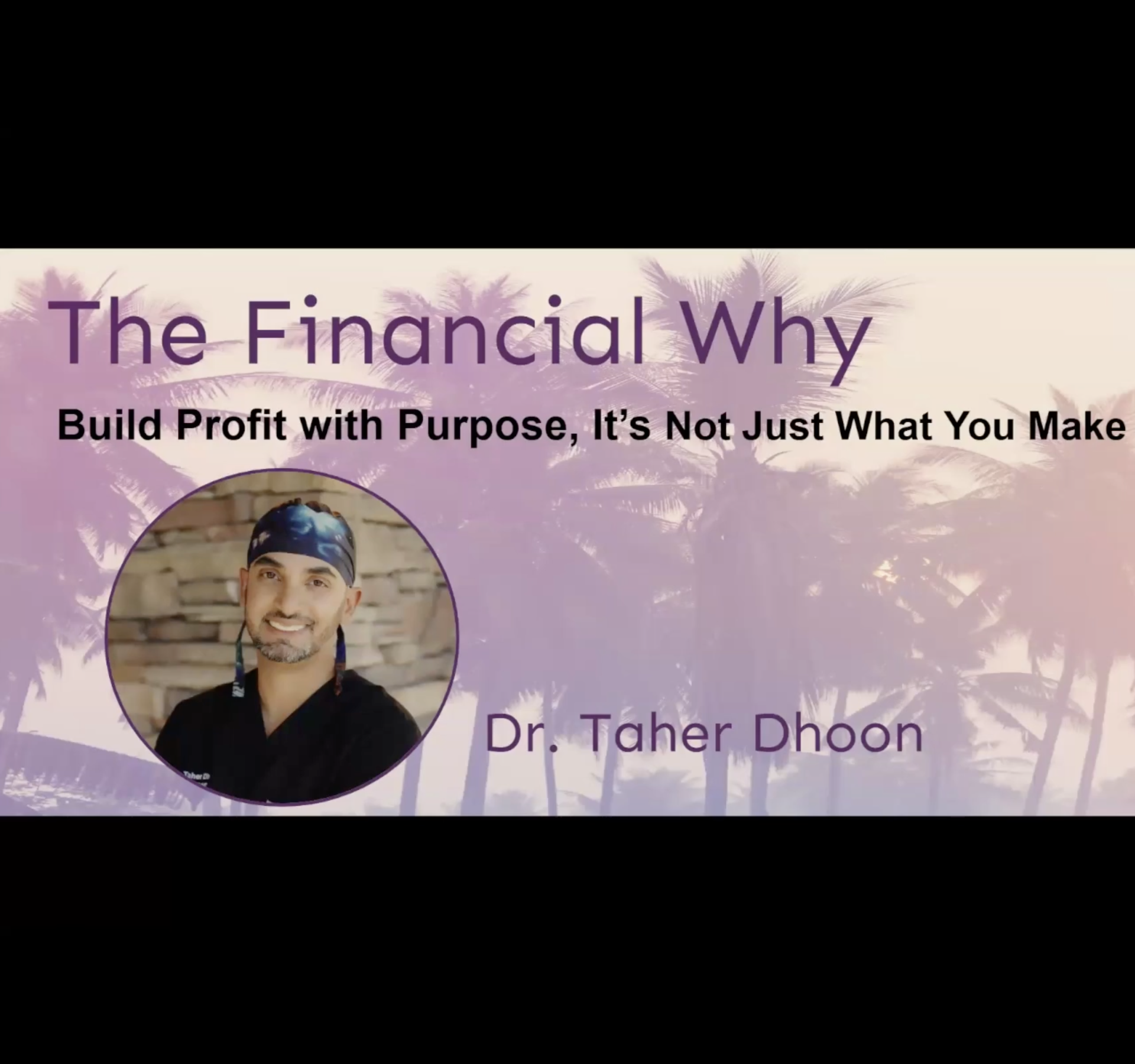 The Financial Why: Build Profit with Purpose - Dental Success Network